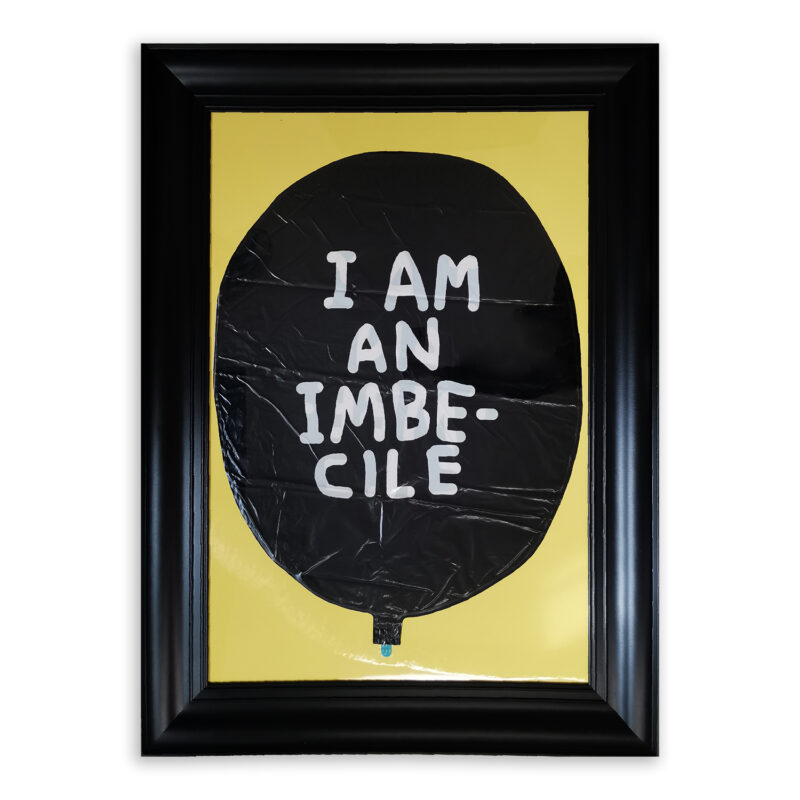 I AM AN IMBECILE BALLON YELLOW- David Shrigley (Dismaland) - Pixel ...